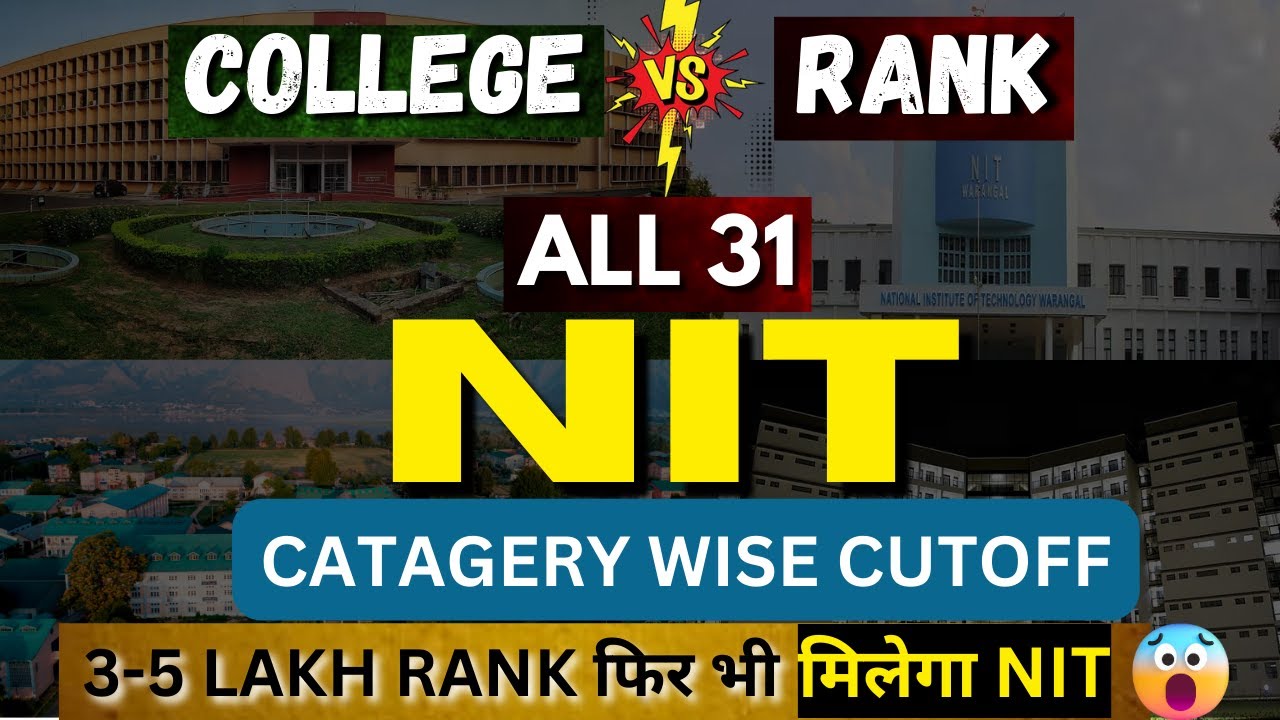 All 31 NITs Cutoff - Category Wise🔥| Rank vs College 2024🥹| 5lakh rank ...