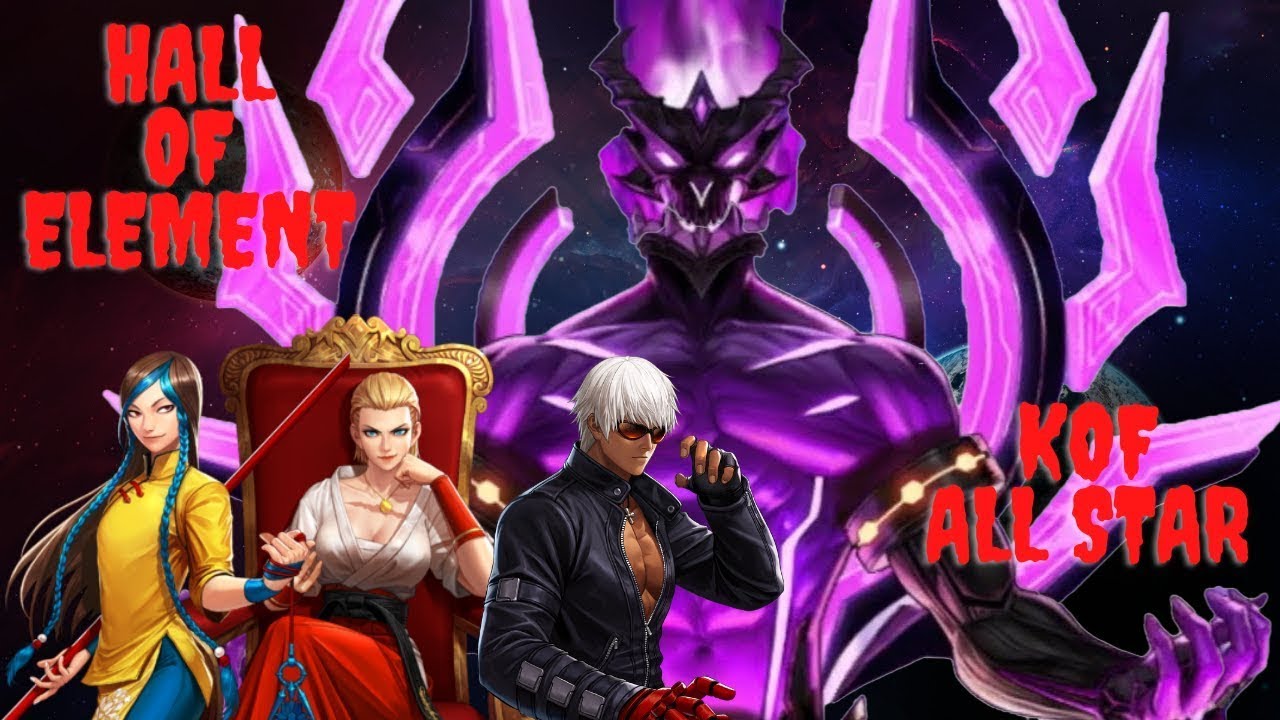 DAILY IDS KOF ALL STAR HALL OFF ELEMENT - YouTube