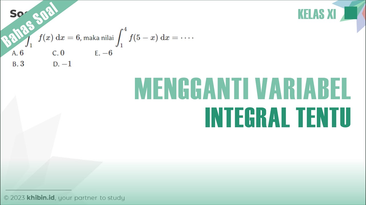 Mengganti Variabel Integral Tentu | Kelas 11 - YouTube