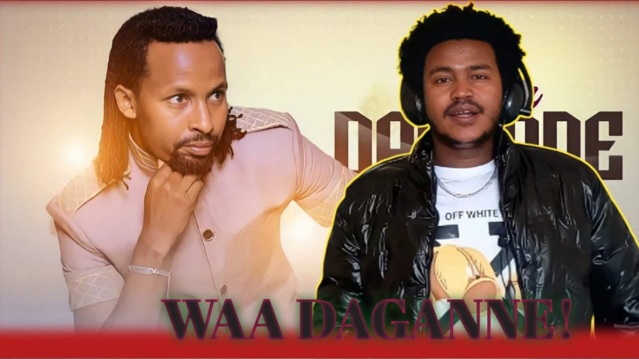 Caalaa Daggafaa - Waa Daganne - New Oromo Music 2022 #React ...