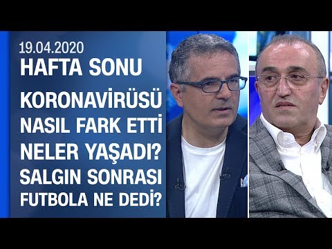 Abdurrahim Albayrak koronavirüs süresince yaşadıklarını anlattı - Hafta Sonu 19.04.2020