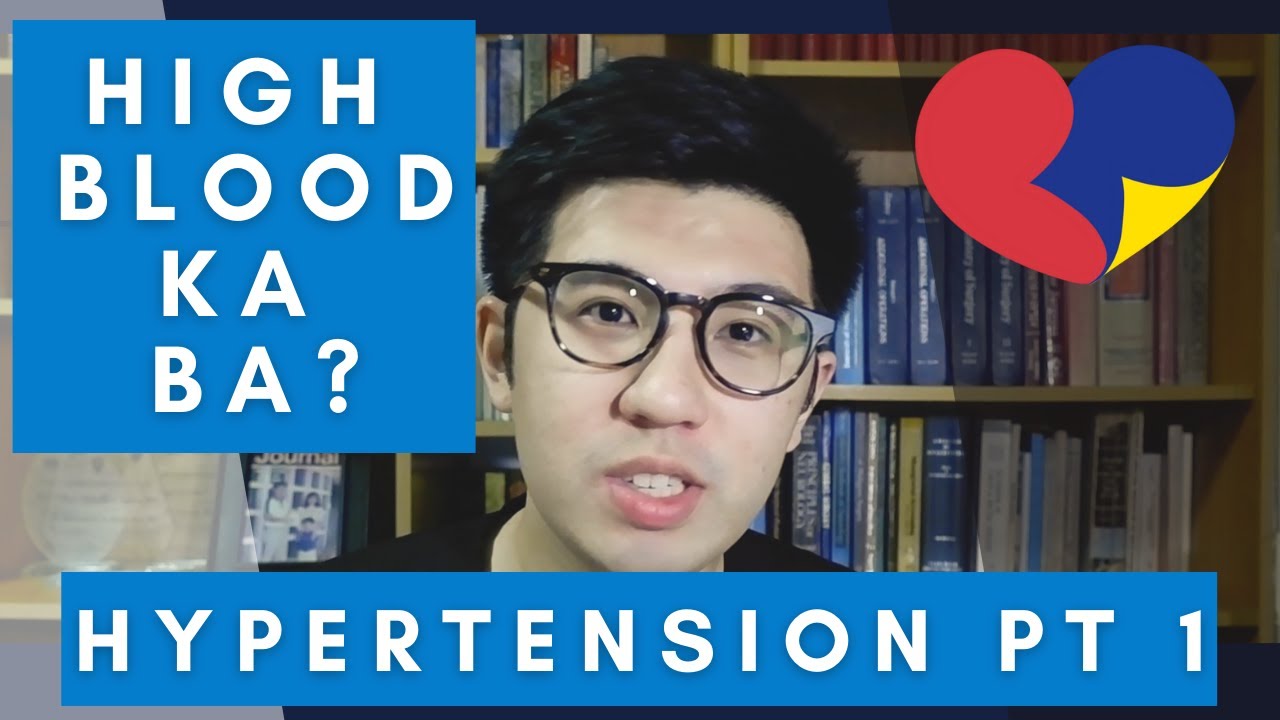 HYPERTENSION / HIGH BLOOD / ALTAPRESYON - MGA INFO PARA SA PASYENTE ...