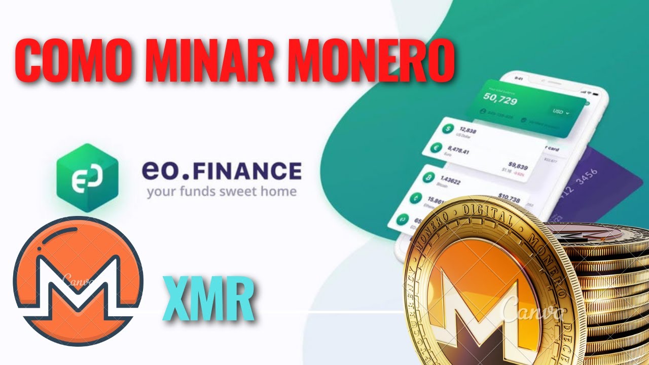 EO FINANCE COMO Minar MONERO XMR con CPU | Minería en la Nube ...