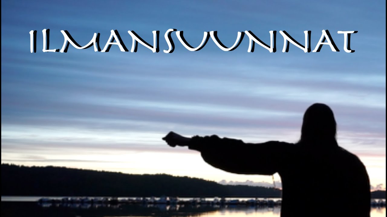 Ilmansuunnat - YouTube