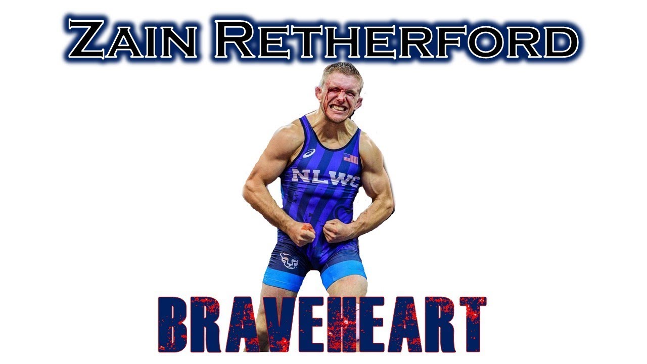 Zain Retherford is Braveheart!!! Wrestling Motivation (Highlight Vid ...