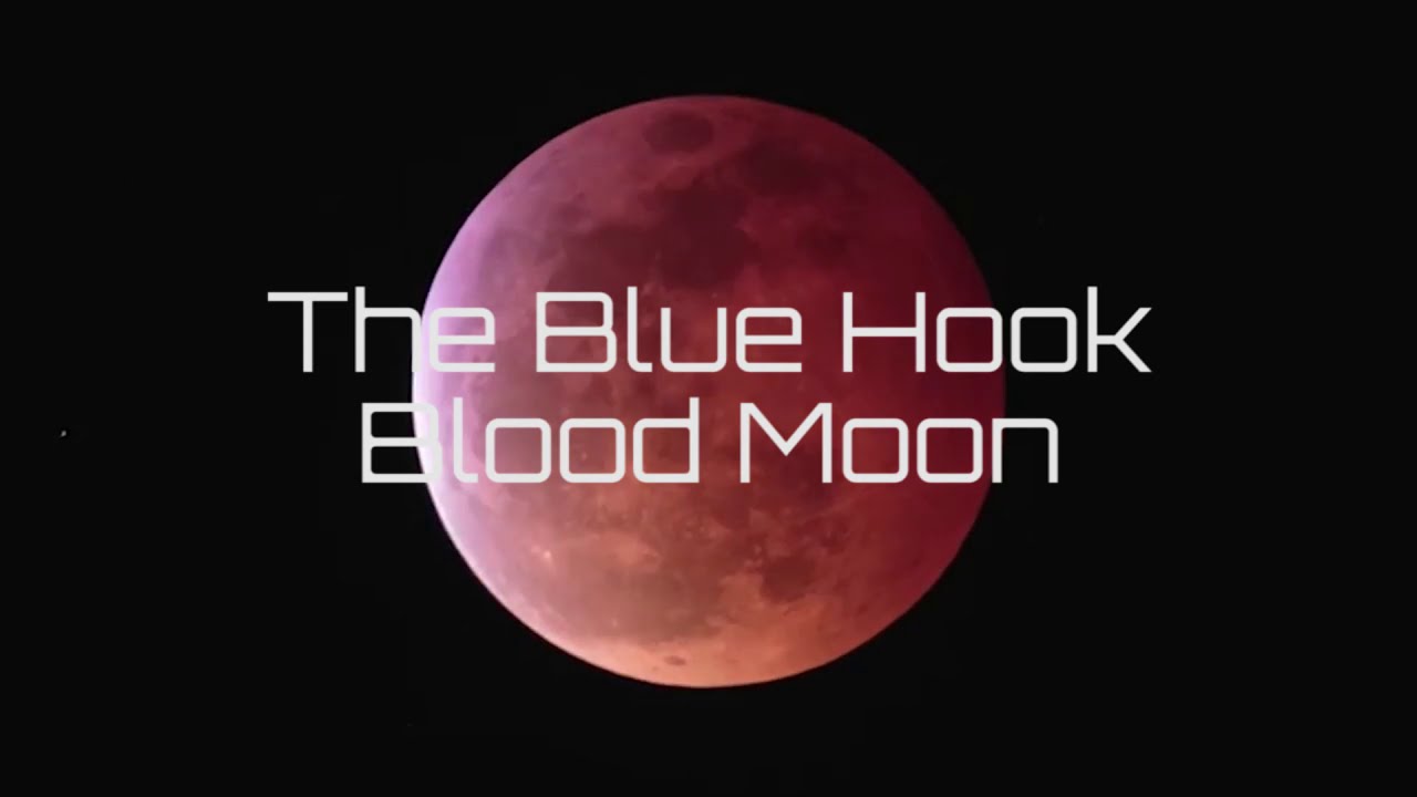 Blue Hook - Blood Moon (Official Music Video) - YouTube