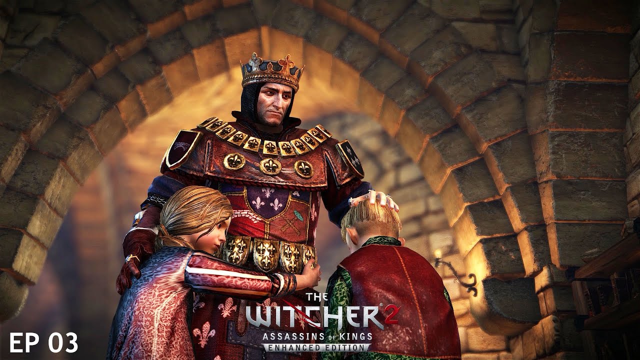 The Witcher 2: Assassins of Kings - EP03 - Long live the king? - YouTube