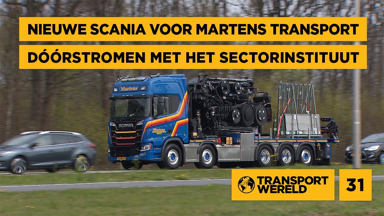 Nieuwe Scania voor Martens Transport en dóórstromen - RTL ...