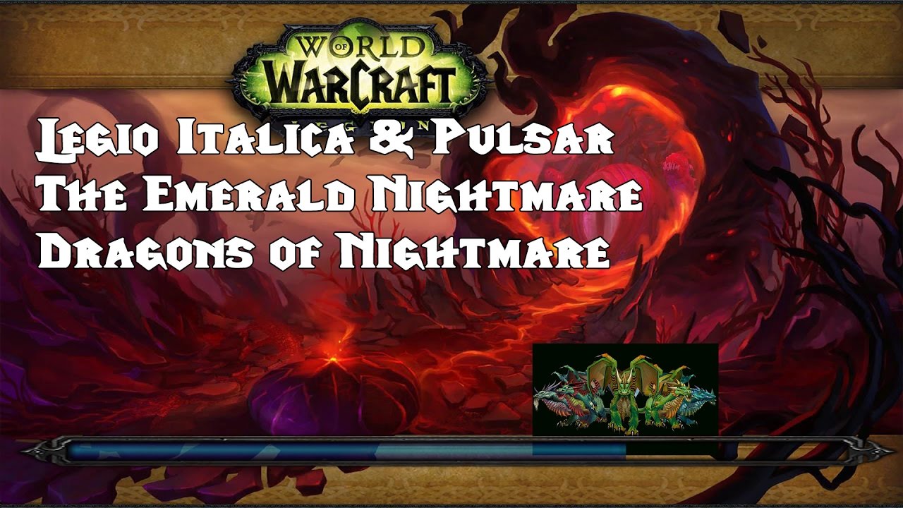 [Normal] Dragons of Nightmare - Legio Italica & Pulsar a The Emerald ...
