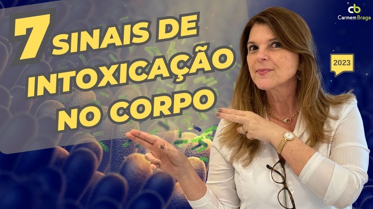 7 SINAIS DE INTOXICAÇÃO NO CORPO - YouTube