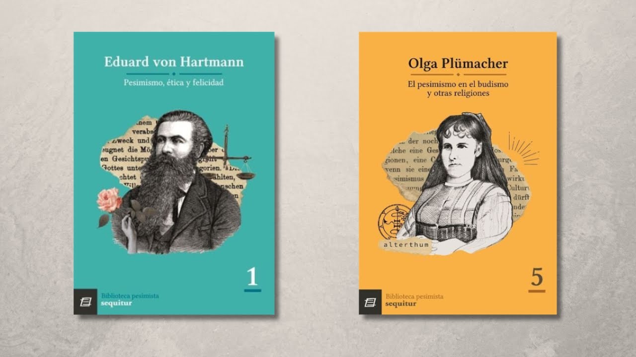 Presentación de la biblioteca pesimista (Eduard von Hartmann y Olga ...