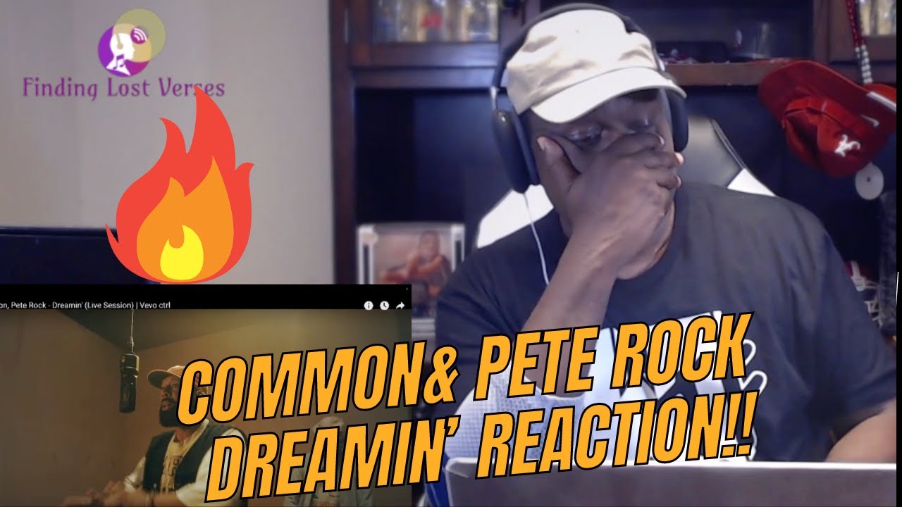 Common, Pete Rock - Dreamin' (Reaction) - YouTube