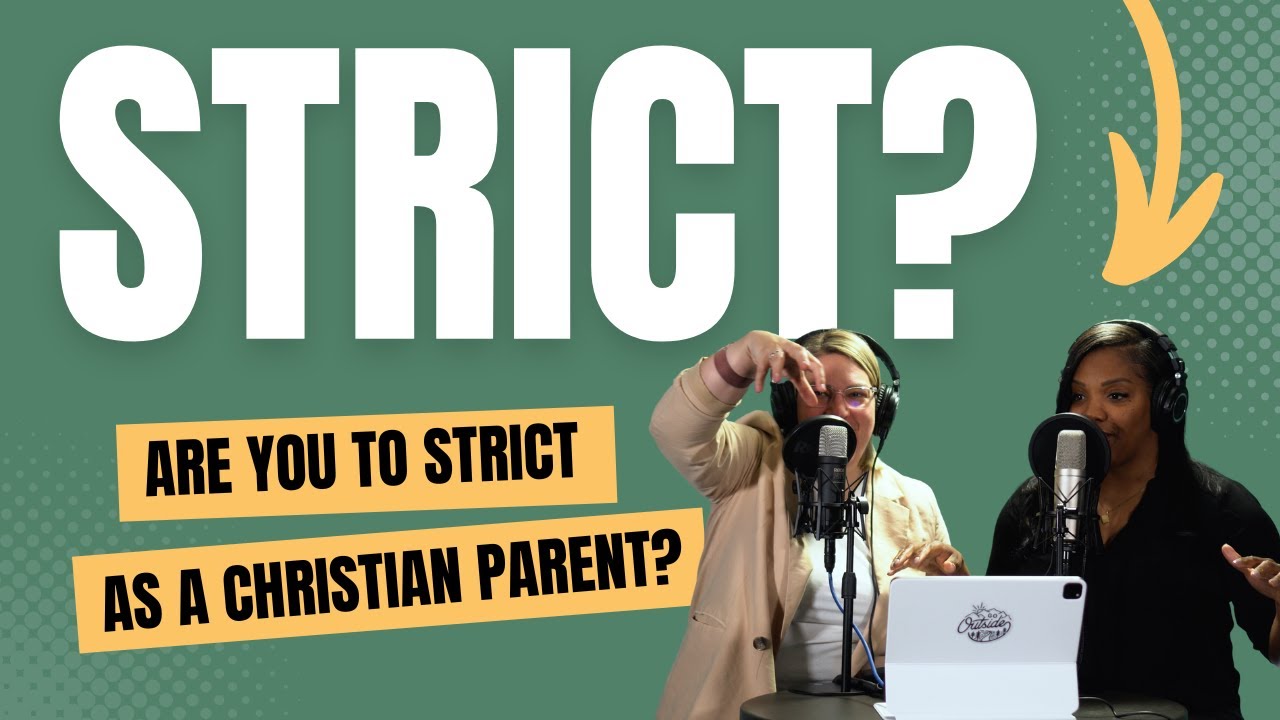 How Strict is Too Strict? Biblical Parenting Tips. - YouTube