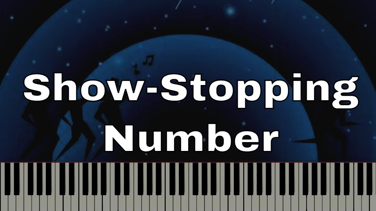 Show-Stopping Number Piano Tutorial - Starkid (Free Midi and Sheets ...