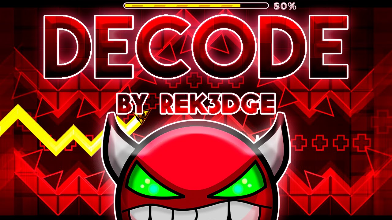 Geometry Dash 2.0 | "DeCode" by Rek3dge (Demon) | Andrew's Works - YouTube