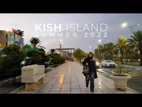 Street Walk Beautiful KISH ISLAND, IRAN • DOWNTOWN Walking Tour, Summer ...