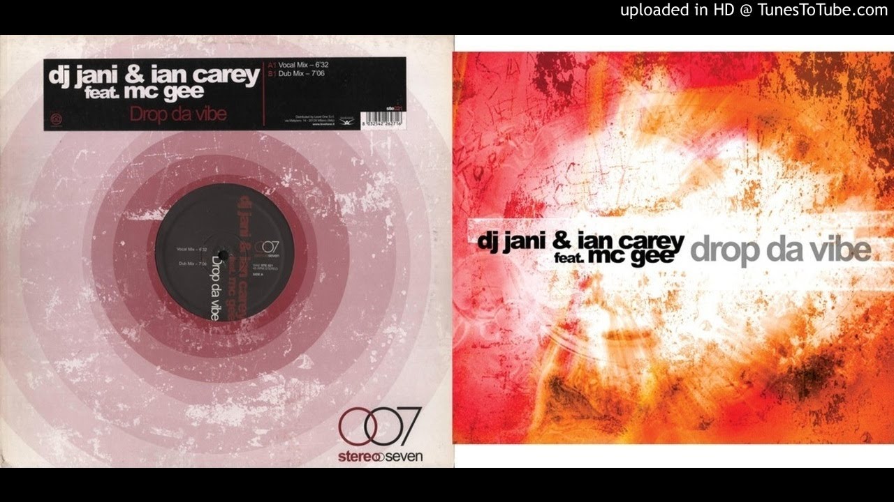 DJ Jani & Ian Carey Feat. MC Gee - Drop Da Vibe (Vocal Mix) - YouTube