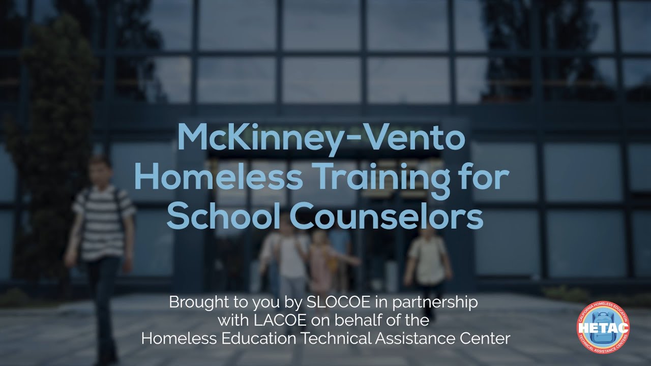 13. McKinney-Vento Homeless Training for School Counselors - YouTube