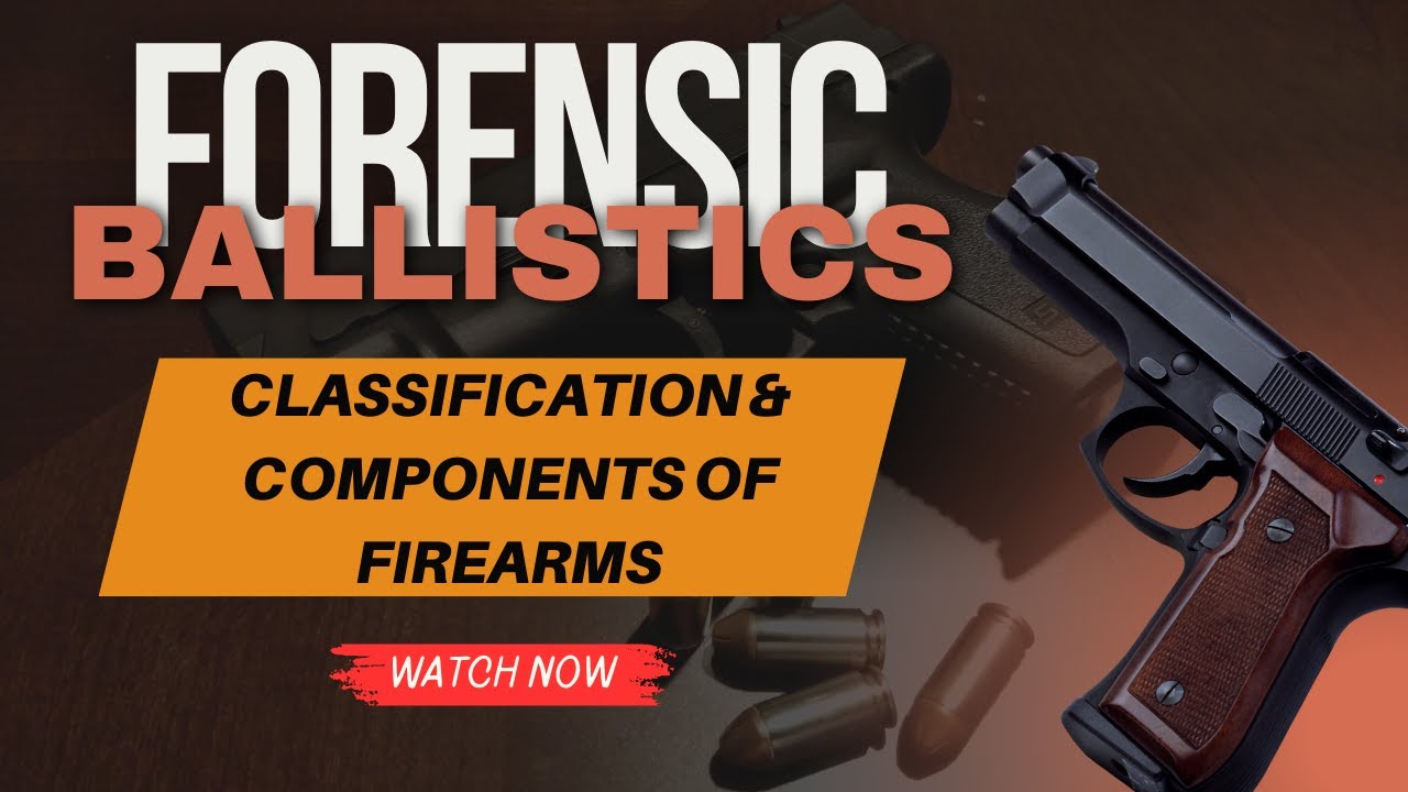 Classification & Components of Firearms - YouTube