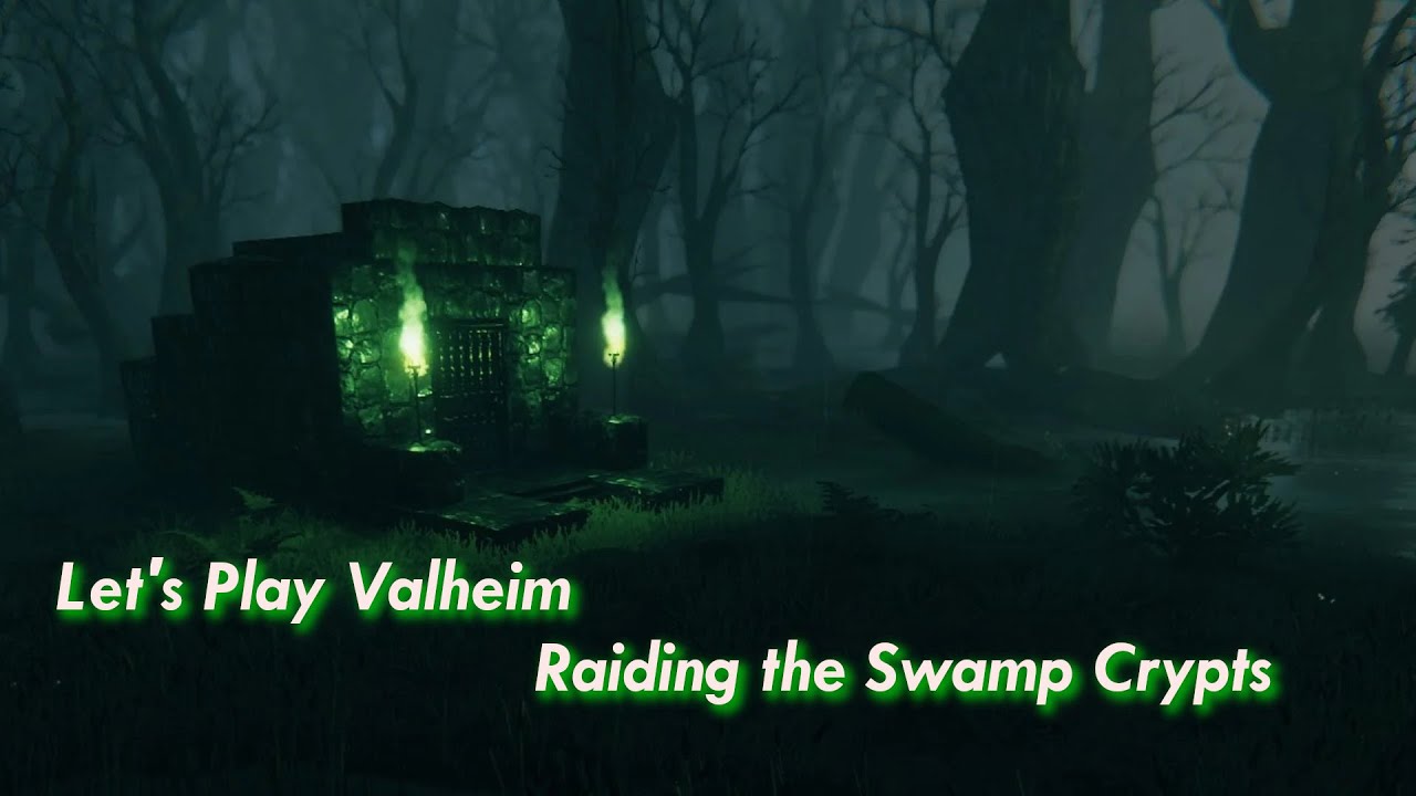 Let's Play Valheim - Raiding the Swamp Crypts - YouTube