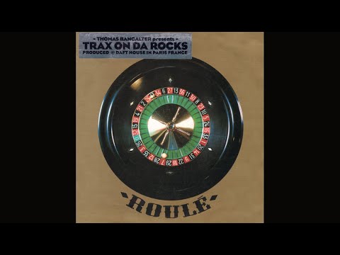 Trax On Da Rocks Full Ep - YouTube