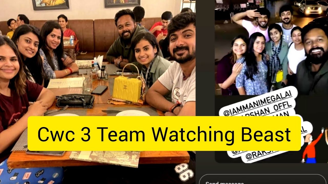 Cwc 3 Team Enjoying Beast Movie With Sivaangi 😎l #sivaangi cwc3 ...