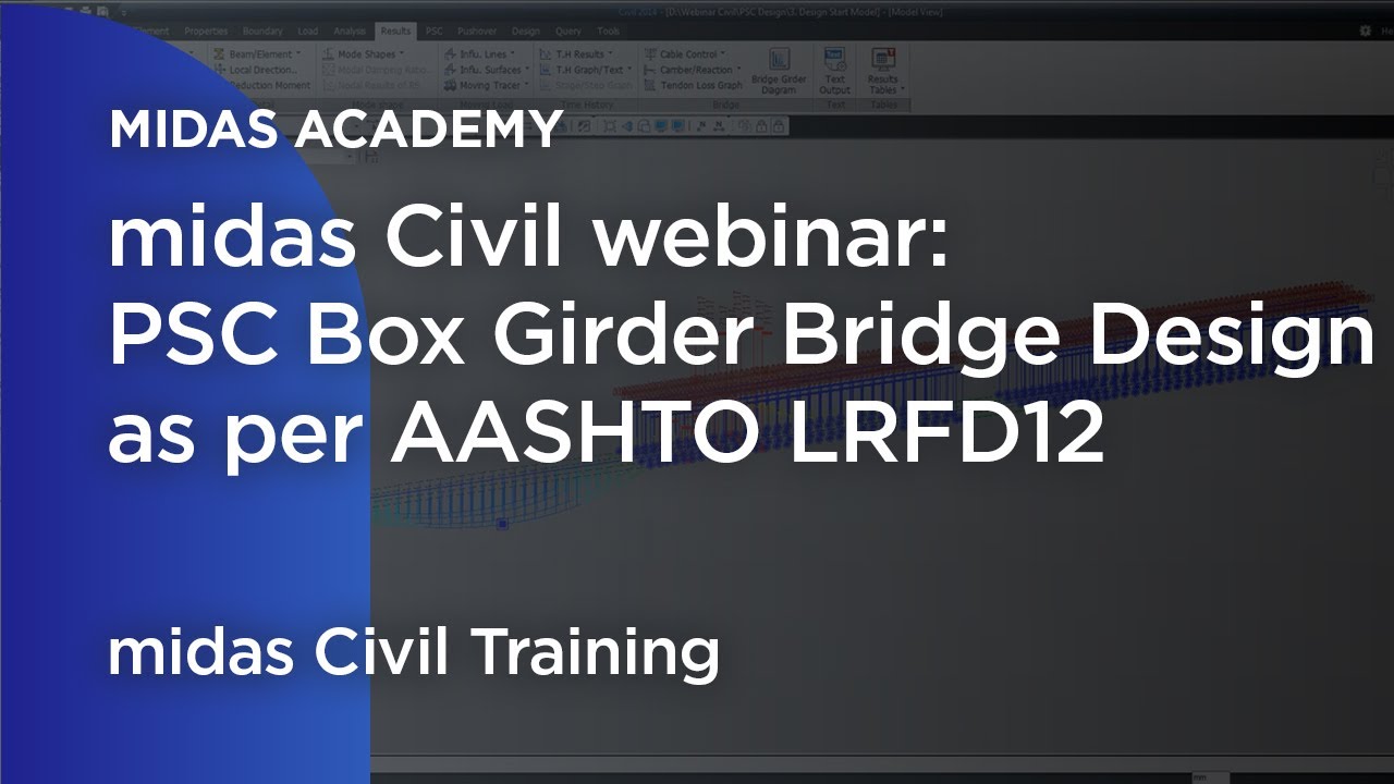 structural analysis 10th edition midas Civil webinar: PSC Box Girder ...