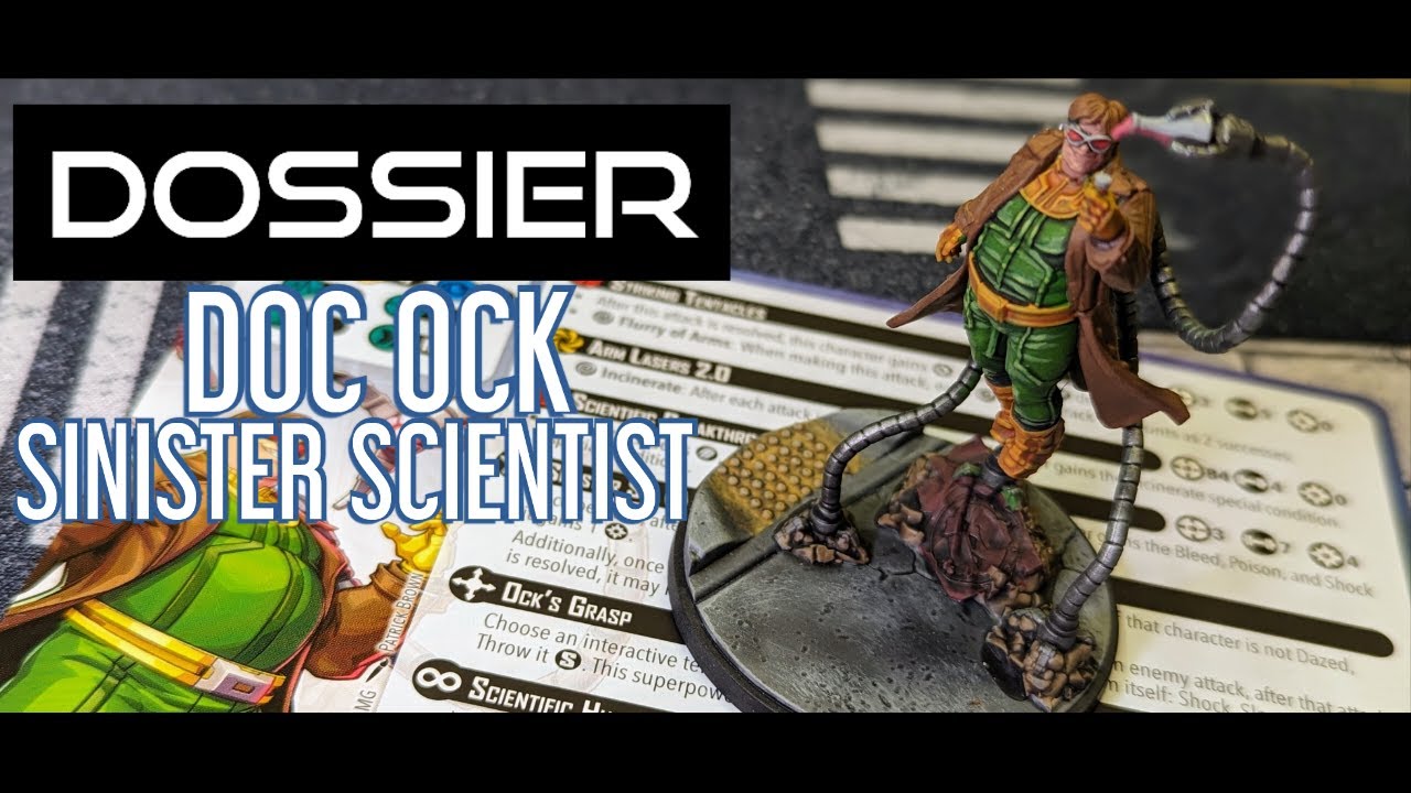 Marvel Crisis Protocol Dossier - Doc Ock, Sinister Scientist - YouTube