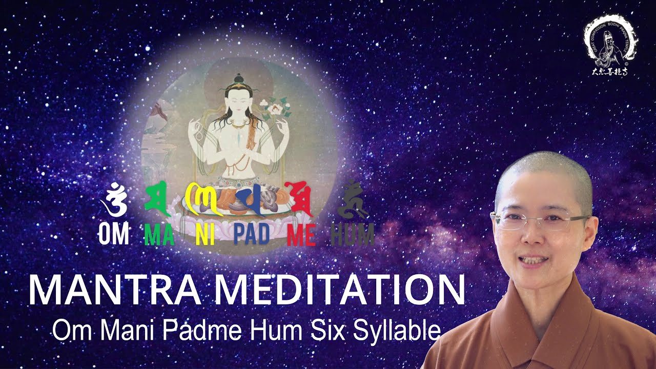 Guan Yin Avalokiteśvara Mantra Visualization | Om Mani Padme Hum Six ...