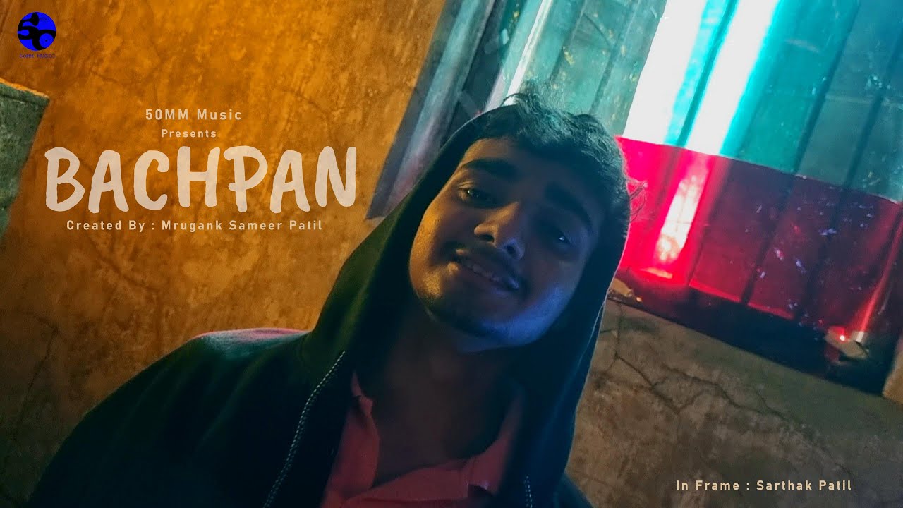 bACHPAN / oFFICIAL mUSIC vIDEO / mARATHI / 2023 - YouTube