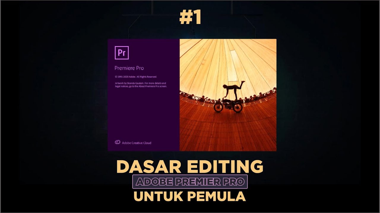 Cara Mengedit Video Dengan Adobe Premier Pro Untuk Pemula #1 - YouTube