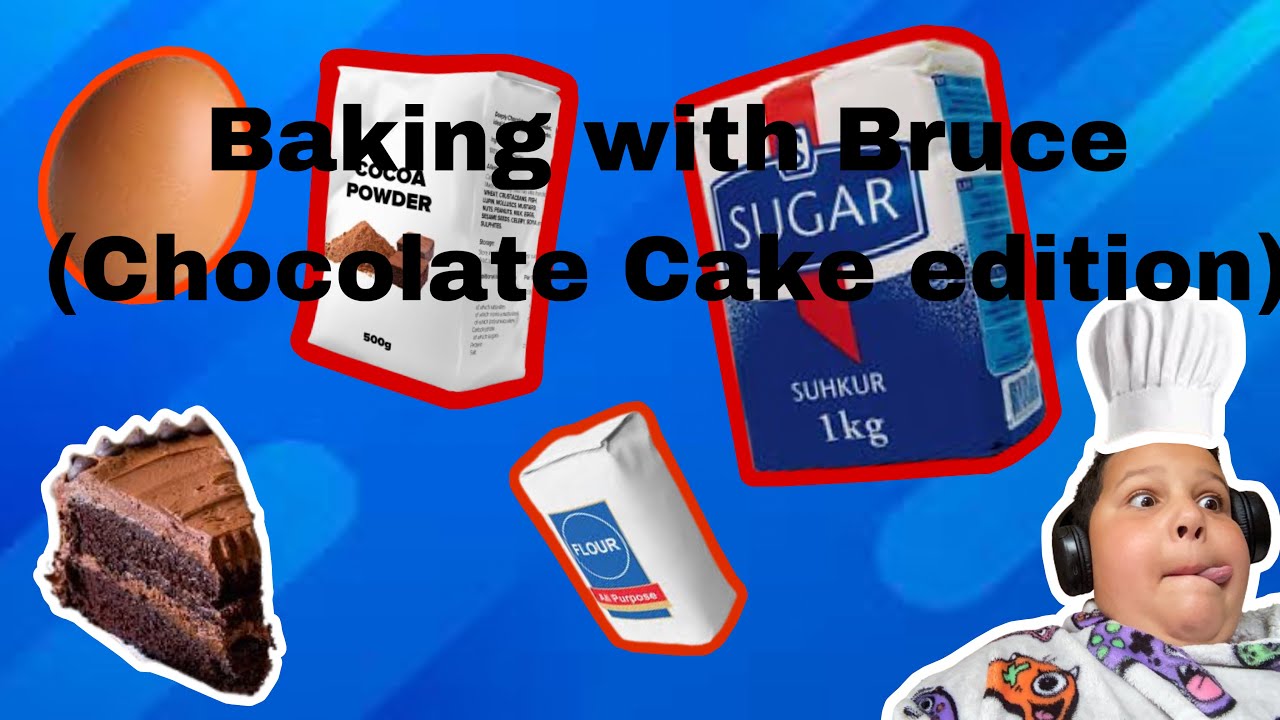 Baking with Bruce (chocolate cake edition) #idontknowwhattoputhere # ...