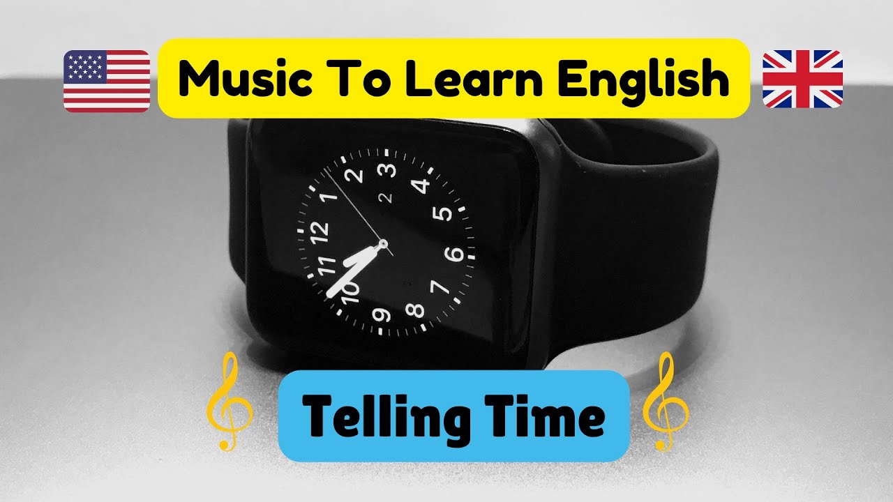 English Music. Learn to Tell Time with a Fun Song! - YouTube