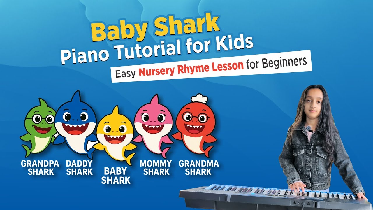 Baby Shark Piano Tutorial for Kids | Easy Nursery Rhyme Lesson for ...