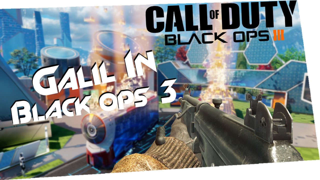 Die Galil in Black ops 3?! - Kanal Vorstellung - Call of Duty Black ops ...