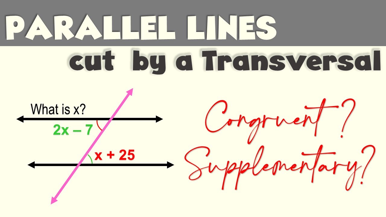 Solving Problems involving PARALLEL LINES CUT BY A TRANSVERSAL | Ms ...