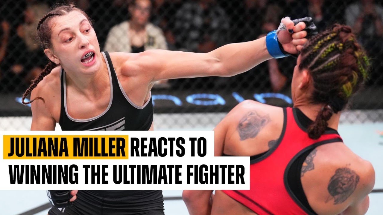 JULIANA MILLER REACTS TO WINNING THE ULTIMATE FIGHTER - YouTube