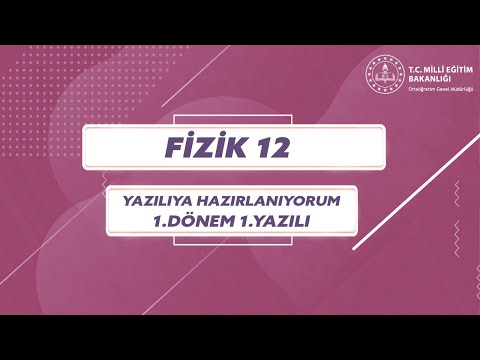 12.Sınıf Fizik 1.Dönem 1.Yazılı