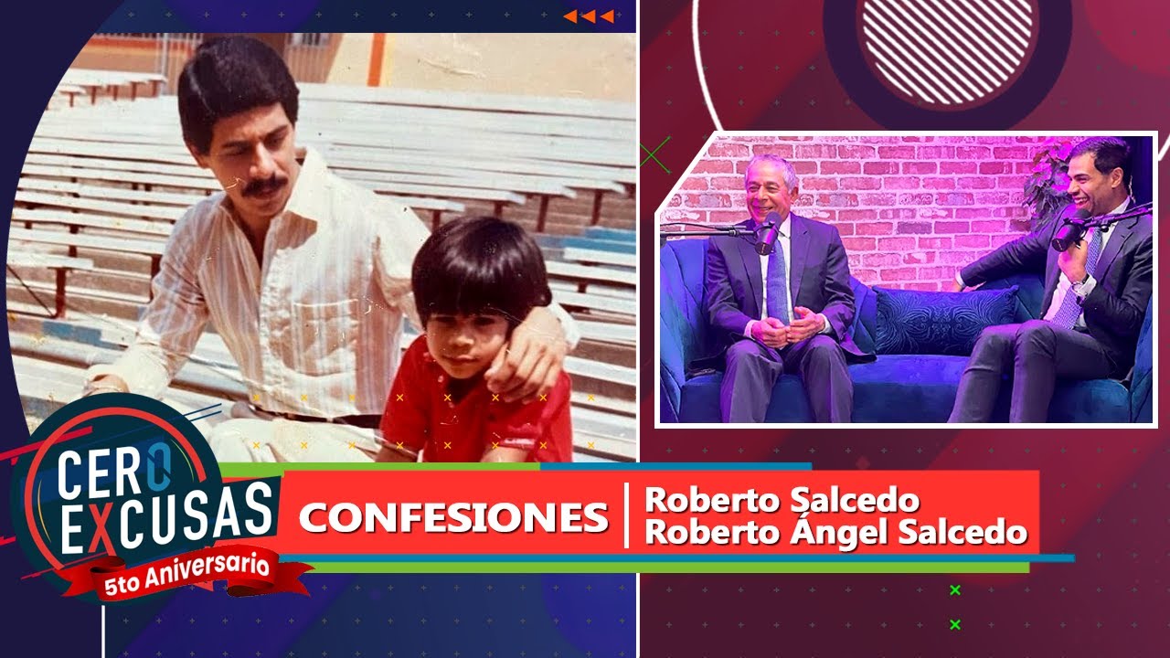 Confesiones | Roberto Salcedo / Roberto Ángel Salcedo | CERO EXCUSAS ...