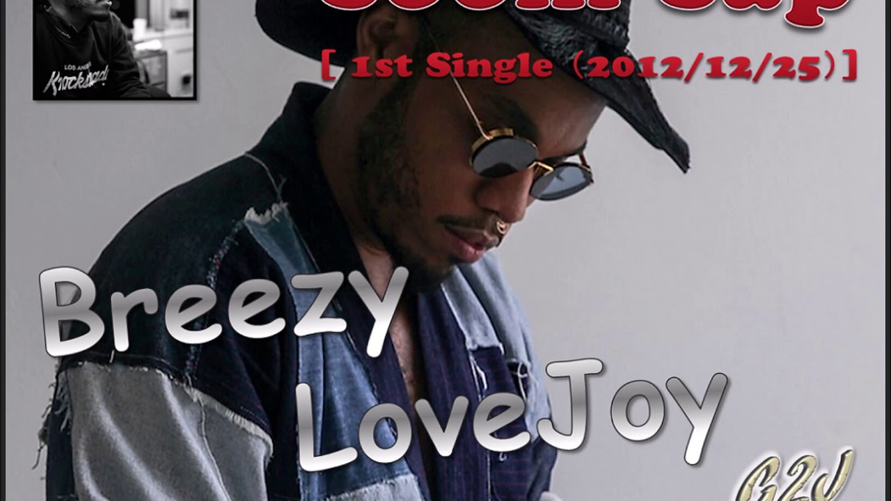 [Indies:1st Single] 8oom 8ap (2012年12月25日 リリース)／Breezy LoveJoy (ブリージー・ラヴジョイ) - YouTube