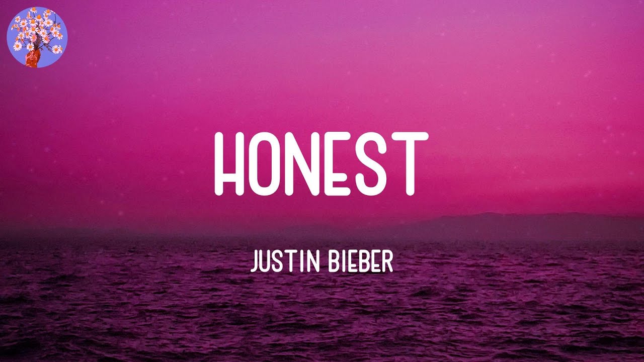 Justin Bieber - Honest (Lyrics) - YouTube