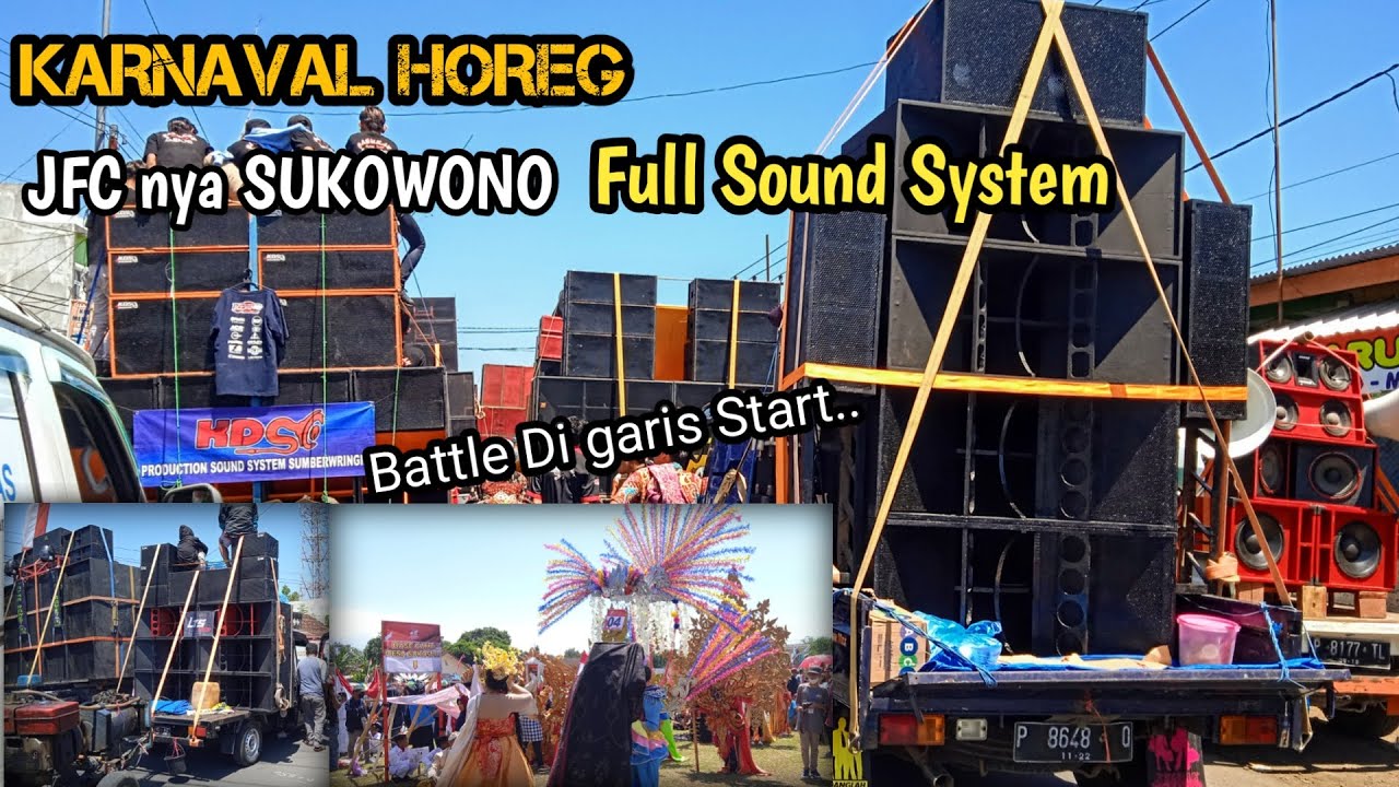 UPDATE TERKINI SOUND SYSTEM KARNAVAL SUKOWONO| FULL HOREG DI GARIS ...