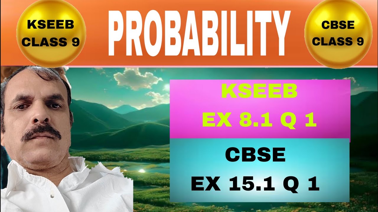 PROBABILITY: CLASS 9: KSEEB BOOK 2 EX 8.1 Q 1 || CBSE EX 15.1 Q 1 - YouTube