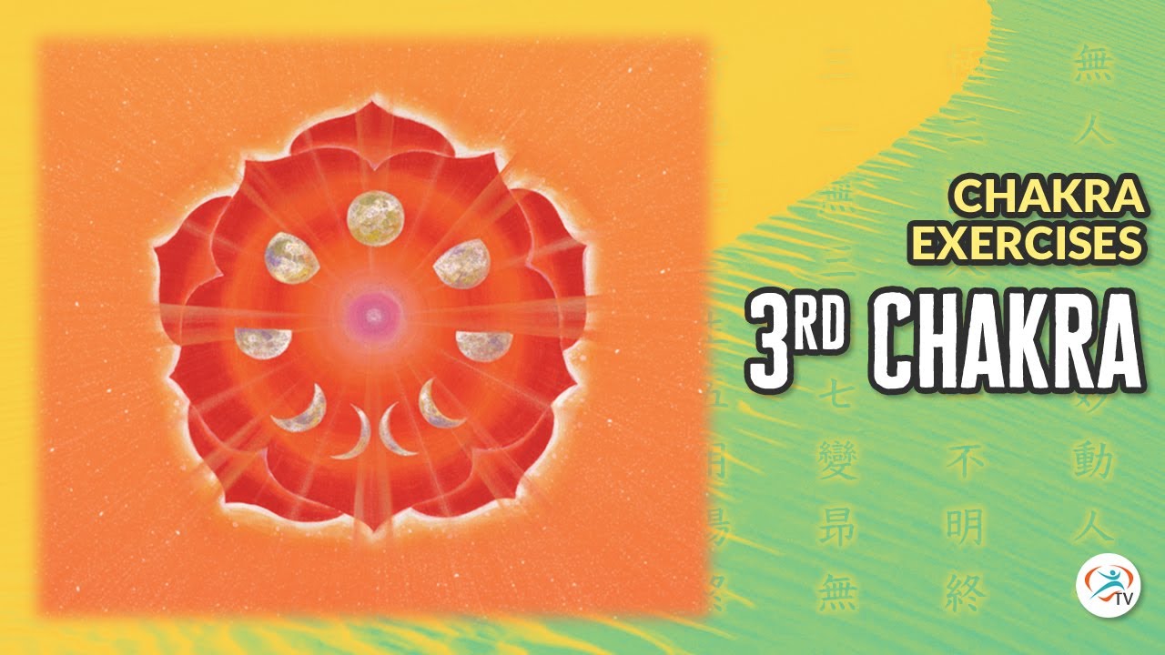 Chakra Exercise: Mini Yoga Class to Stimulate the 3rd Chakra - YouTube