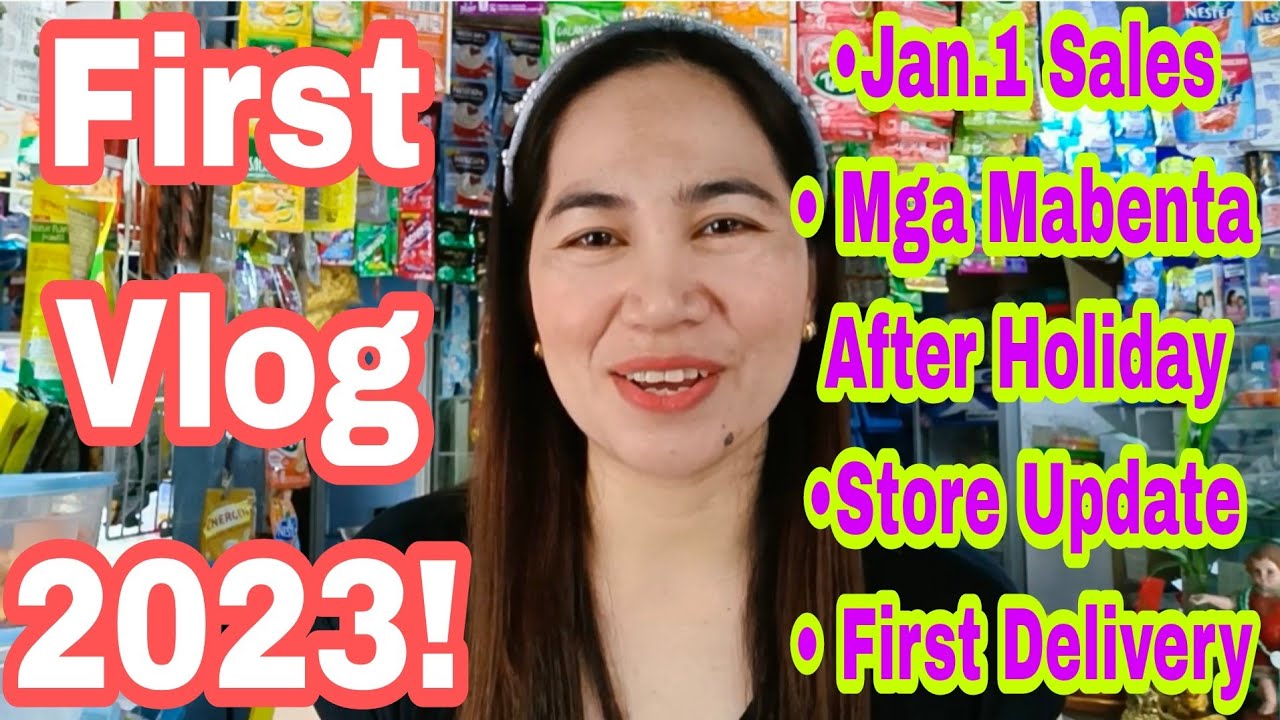 First Vlog 2023! Sarisari Store Business! RoseJam Store! Echicka mo na ...