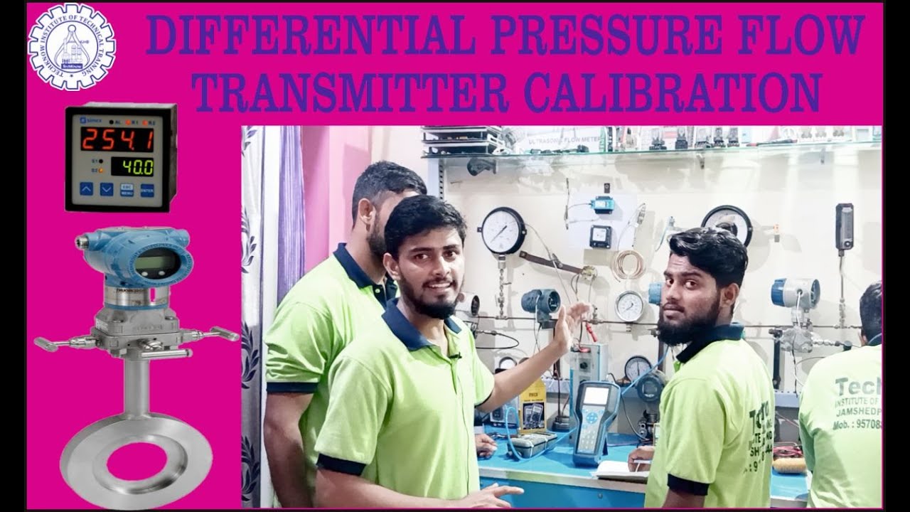 FLOW TRANMITTER CALIBRATION | DP FLOW | DIFFERENTIAL PRESSURE ...