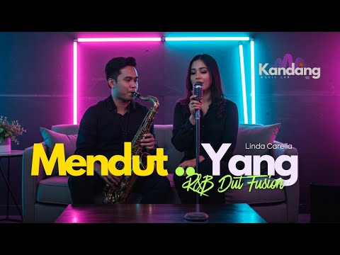 💫 MENDUT YANG| LINDA CARELLA | R&B DUT VERSION| KANDANG MUSIK LAB| DANGDUT LAWAS