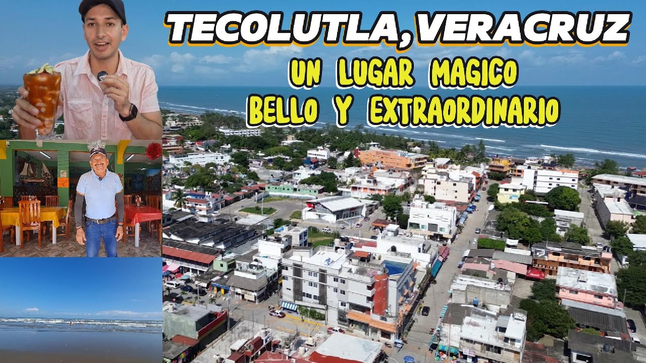 TECOLUTLA, VERACRUZ UN LUGAR MAGICO Y EXTRAORDINARIO. SUBSCRIBETE PARA ...