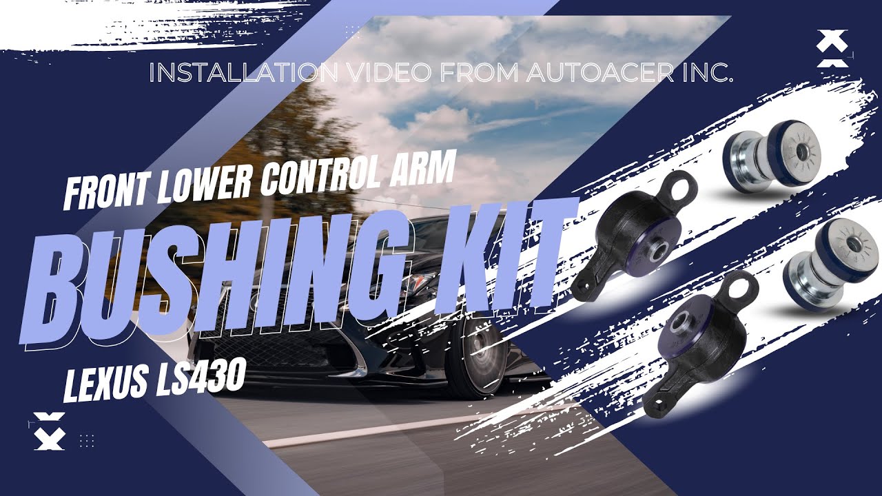 Install Front Lower Control Arm Bushing Kit in Polyurethane For LEXUS ...