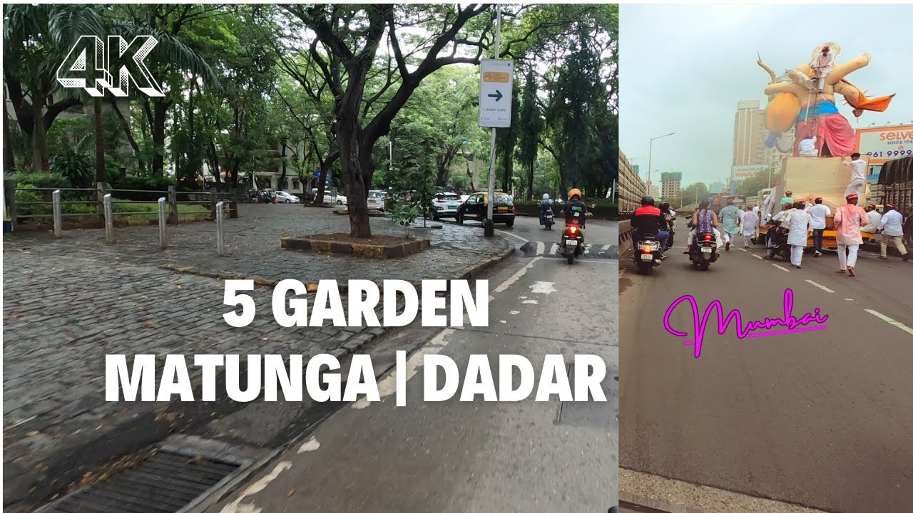 Five Garden Matunga | Dadar | Mumbai 4k - YouTube